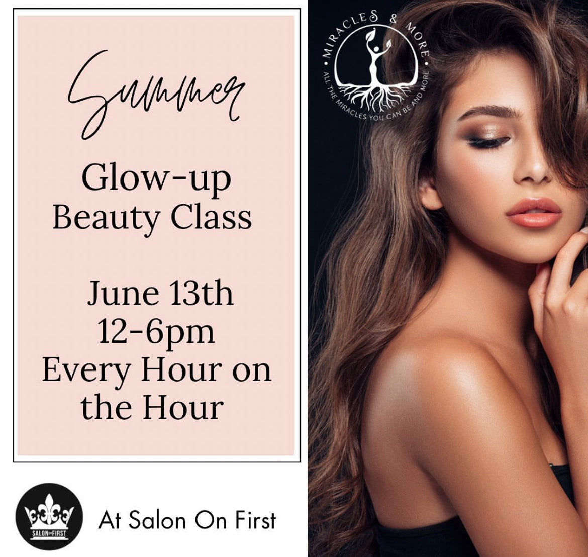 JOIN US for a Beauty Class all about YOU! – salononfirst